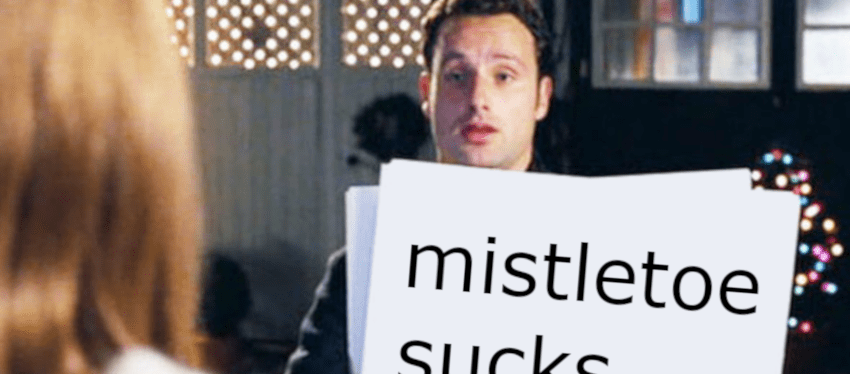 Mistletoe is Poisonous, Parasitic, and Spread by Poo – PLANT HUMOR